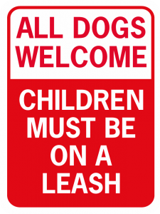 Dog All Dogs Welcome Children Leash Funny Aluminum Dog Sign - World ...