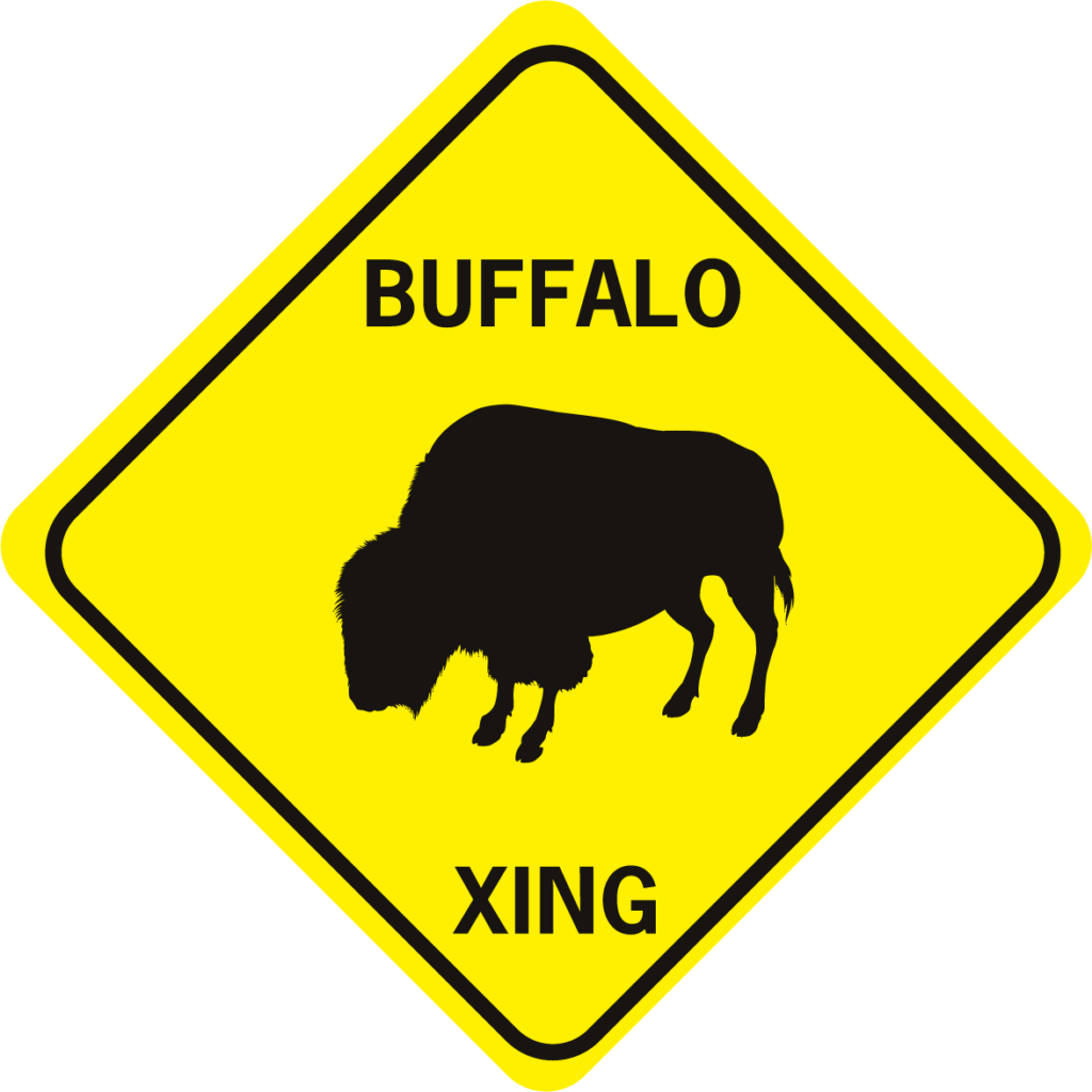 Bufflao Xing standing - World Famous Sign Co.